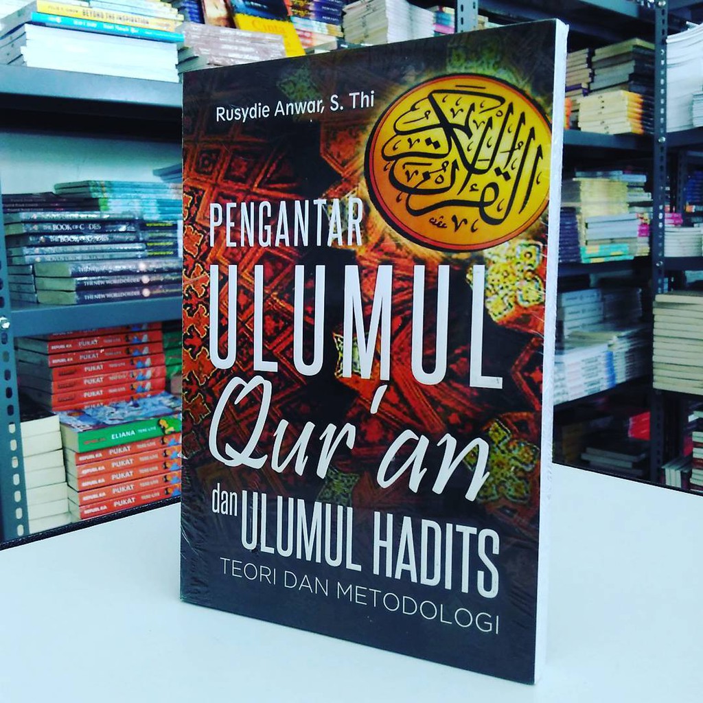 Teoria E Metodologia Por Rusydie Anwar , S Thi , Ulumul Hadith Ircisod ...