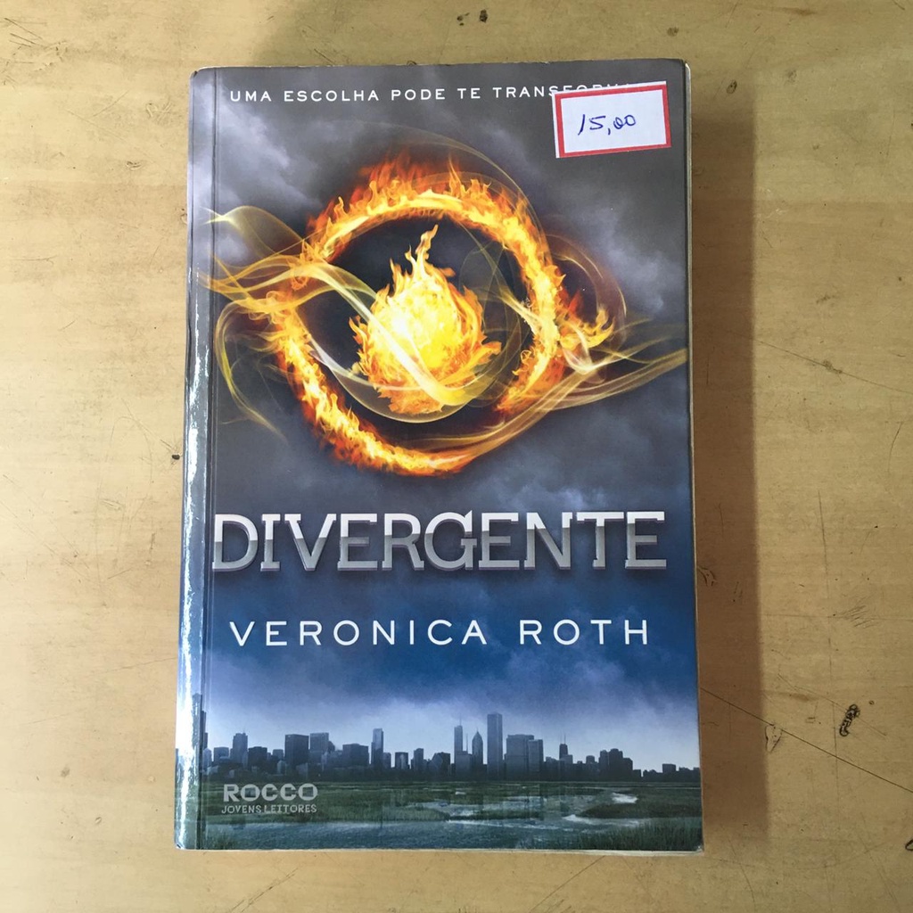 Livro Divergente - Uma Escolha Pode Te Transformar (Trilogia Divergente ...