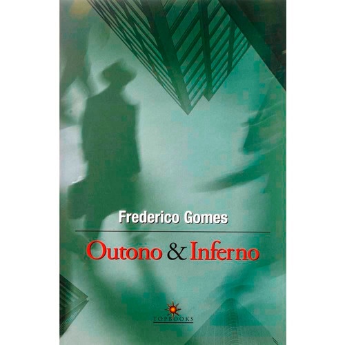 Outono & Inferno Frederico Gomes (3079) | Shopee Brasil