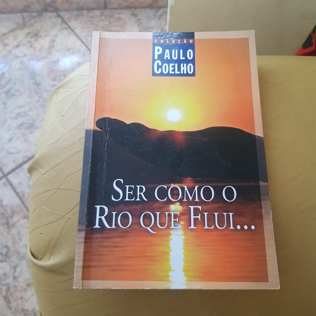 Livro. Ser como o rio que flui. Coleção Paulo Coelho | Shopee Brasil