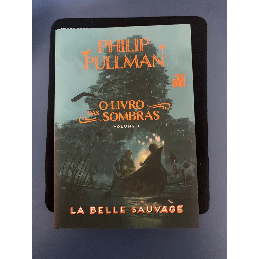 O Livro das Sombras Vol 1 - La Belle Sauvage: 1 - Philip Pullman - Novo ...