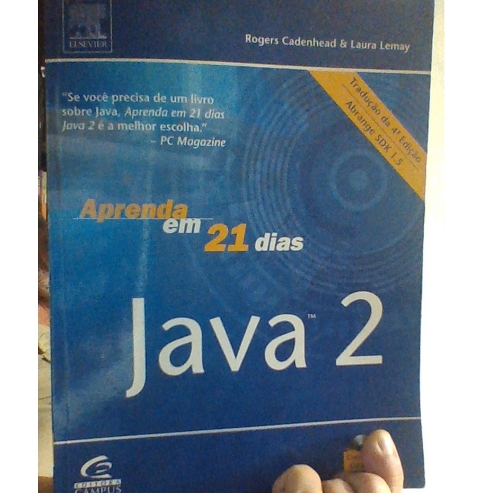 livro aprenda em 21 dias JAVA 2, Rogers Cadenhead & Laura Lemay, ed ...
