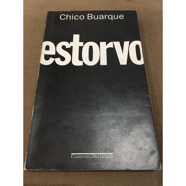 Estorvo, Chico Buarque | Shopee Brasil