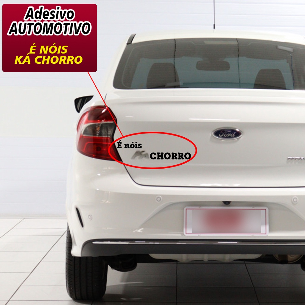 Adesivo Automotivo Para Carro Ford Ká Frase Zoeira | Shopee Brasil