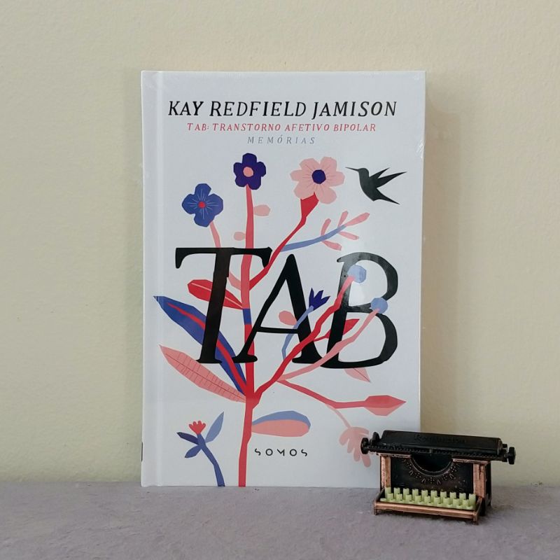 TAB Transtorno Afetivo Bipolar Memórias - Dra Kay Redfield Jamison ...