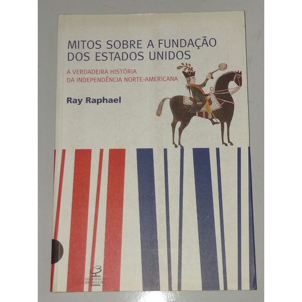 Livro - Mito sobre a fundação dos Estados Unidos: A verdadeira história ...