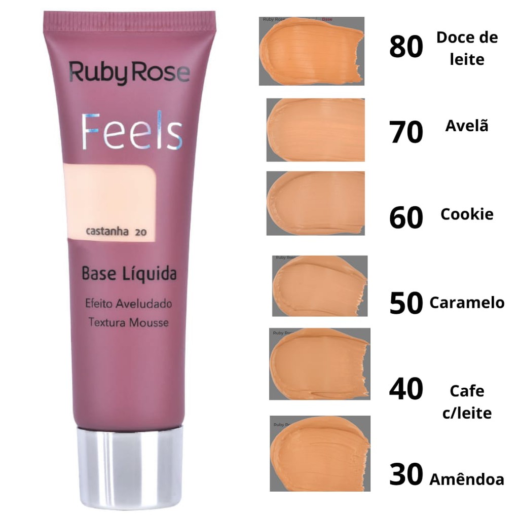 Base Líquida Feels - Ruby Rose Grupo 2. | Shopee Brasil