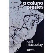 A Coluna Prestes autor Neil Macaulay | Shopee Brasil
