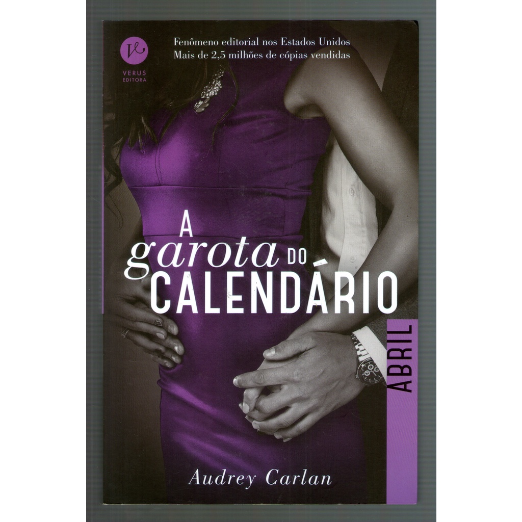 Livro: A Garota do Calendário - Abril - Audrey Carlan | Shopee Brasil
