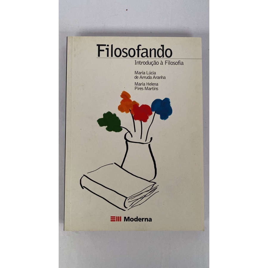 Livro Filosofando Introdução A Filosofia Moderna L5997 | Shopee Brasil