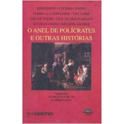 O Anel de Polícrates e Outras Histórias de Heródoto e Outros pela Sol ...