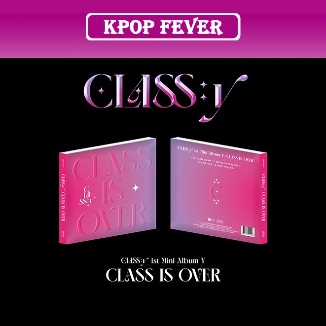 Classy Class:y - Y [class Is Over] (1st Mini Album) | Shopee Brasil