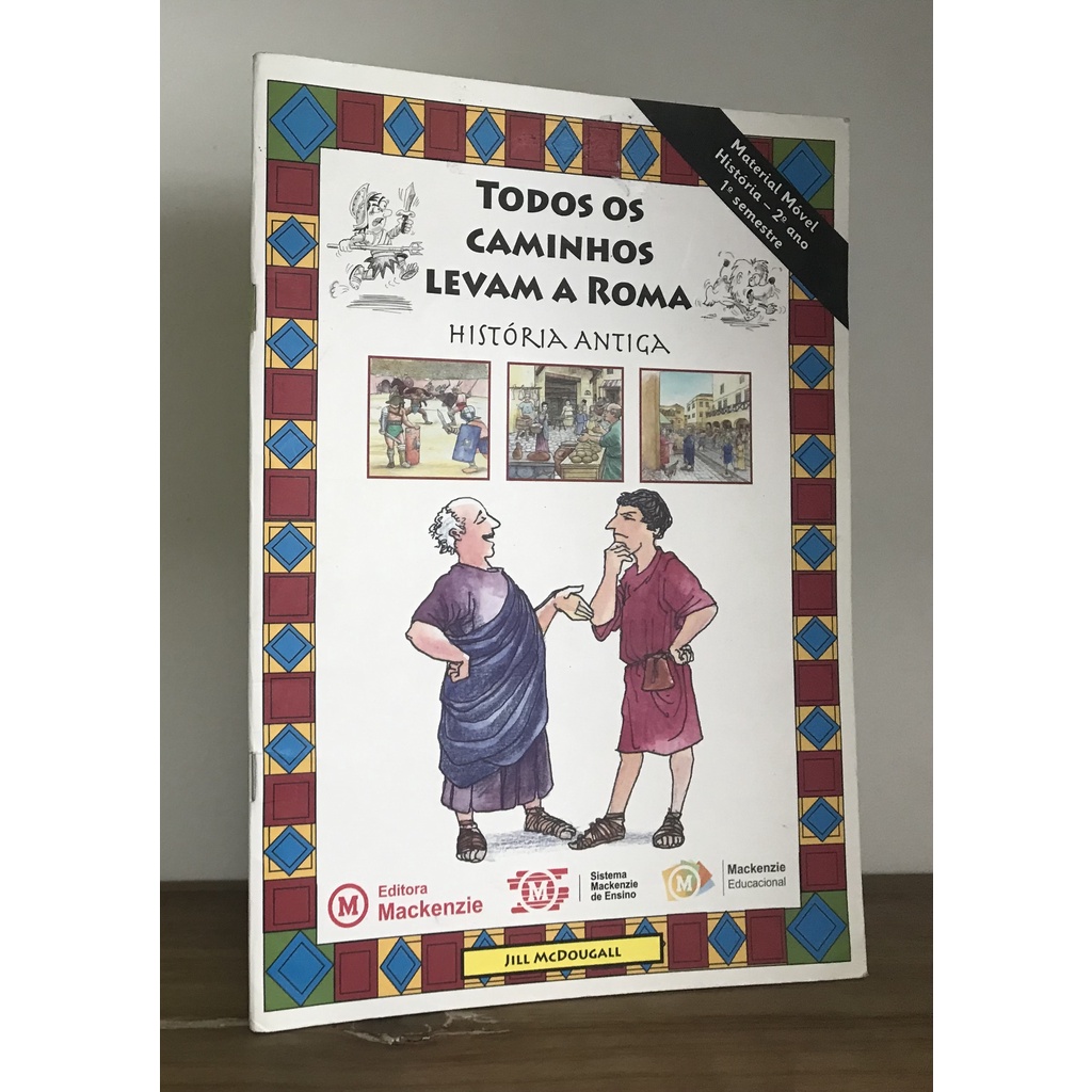Livro: Todos os Caminhos Levam a Roma: História Antiga *** autor: Jill Mcdougall | Shopee Brasil