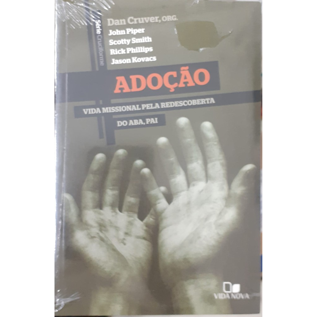 Livro | Série Cruciforme | Adoção | Dan Cruver, Org. | Shopee Brasil