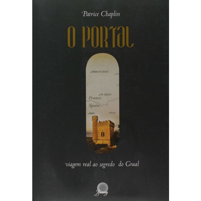 O Portal: Viagem Real ao Segredo do Graal - Patrice Chaplin | Shopee Brasil