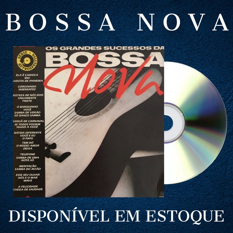 CD OS GRANDES SUCESSOS DA BOSSA NOVA | Shopee Brasil