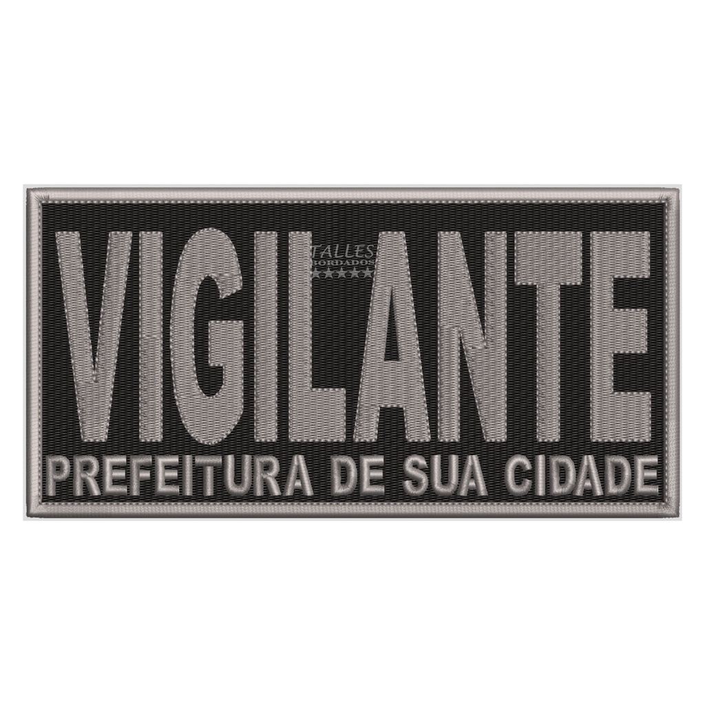 Patch Vigilante Prefeitura de ''sua cidade'' COM ACABAMENTO EM ALTA ...