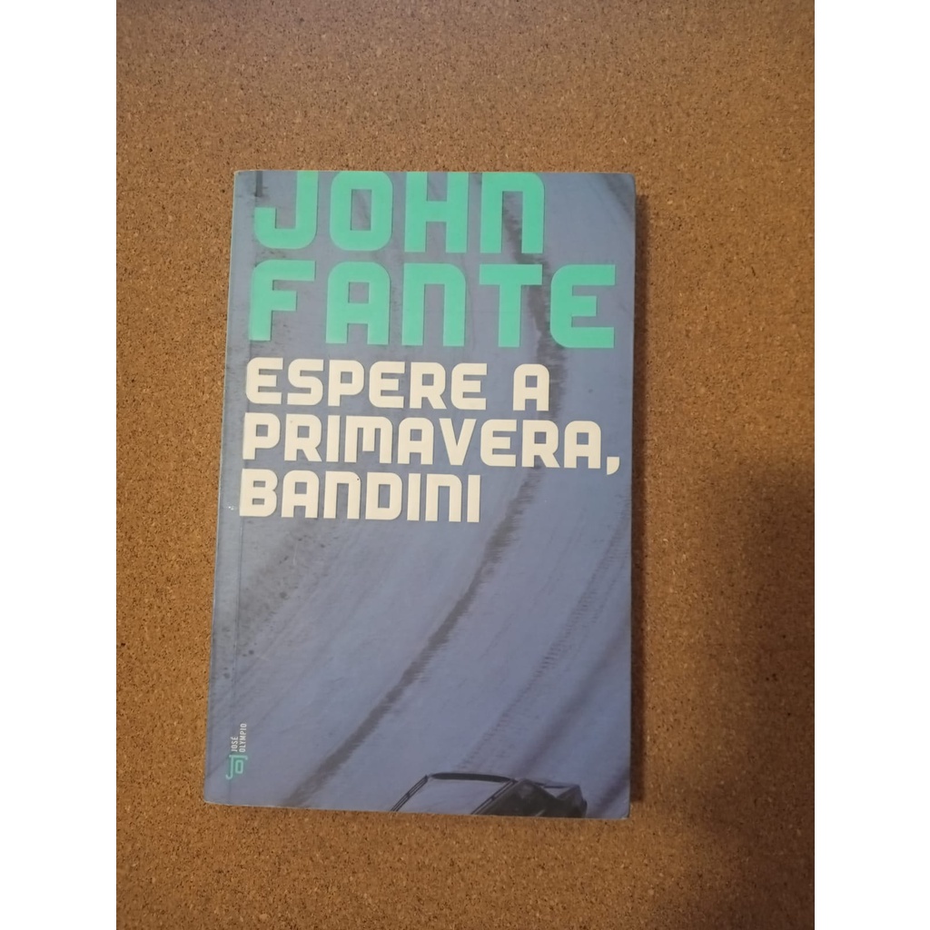 Espere a Primavera, Bandini (JOHN FANTE) | Shopee Brasil