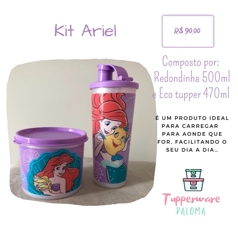 Eco 470ml e redondinha 500ml da princesa Ariel (disney) tupperware ...