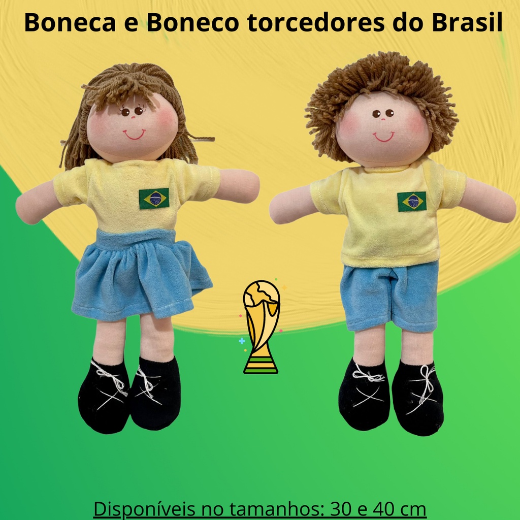 Boneca e Boneco De Pano 30 Cm ou 40 cm Torcida Brasil Uniforme Chuteira ...