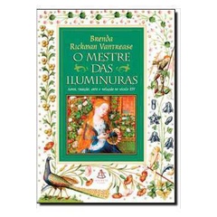 O Mestre das Iluminuras autor Brenda Rickman Vantrease | Shopee Brasil