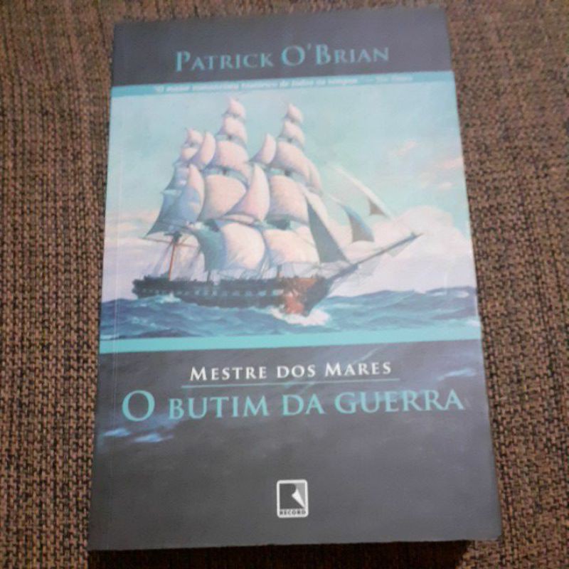 O butim de guerra - Patrick O'Brian | Shopee Brasil