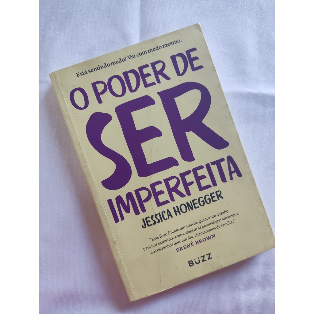 O poder de ser imperfeita - Jessica Honegger | Shopee Brasil O poder de ser imperfeita - Jessica Honegger | Shopee Brasil