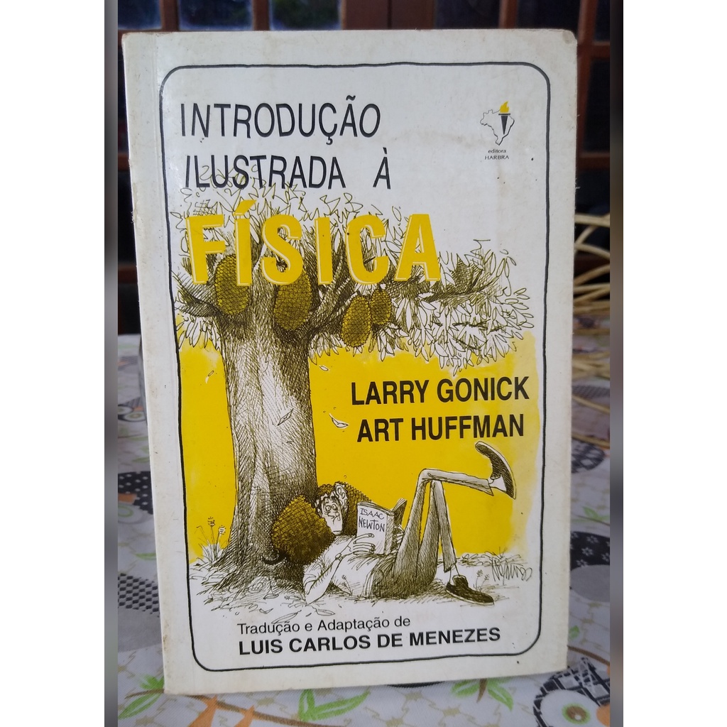 Introdução ilustrada à Física / Larry Gonick e Art Huffman | Shopee Brasil