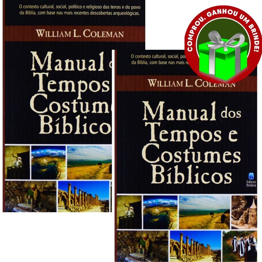 Livros Manual dos Tempos e Costumes Bíblicos | William L. Coleman | Betânia Cristão Evangélico ...