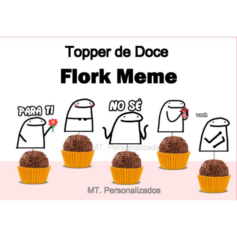 Flork Meme Topper para Doces 30 unidades | Shopee Brasil
