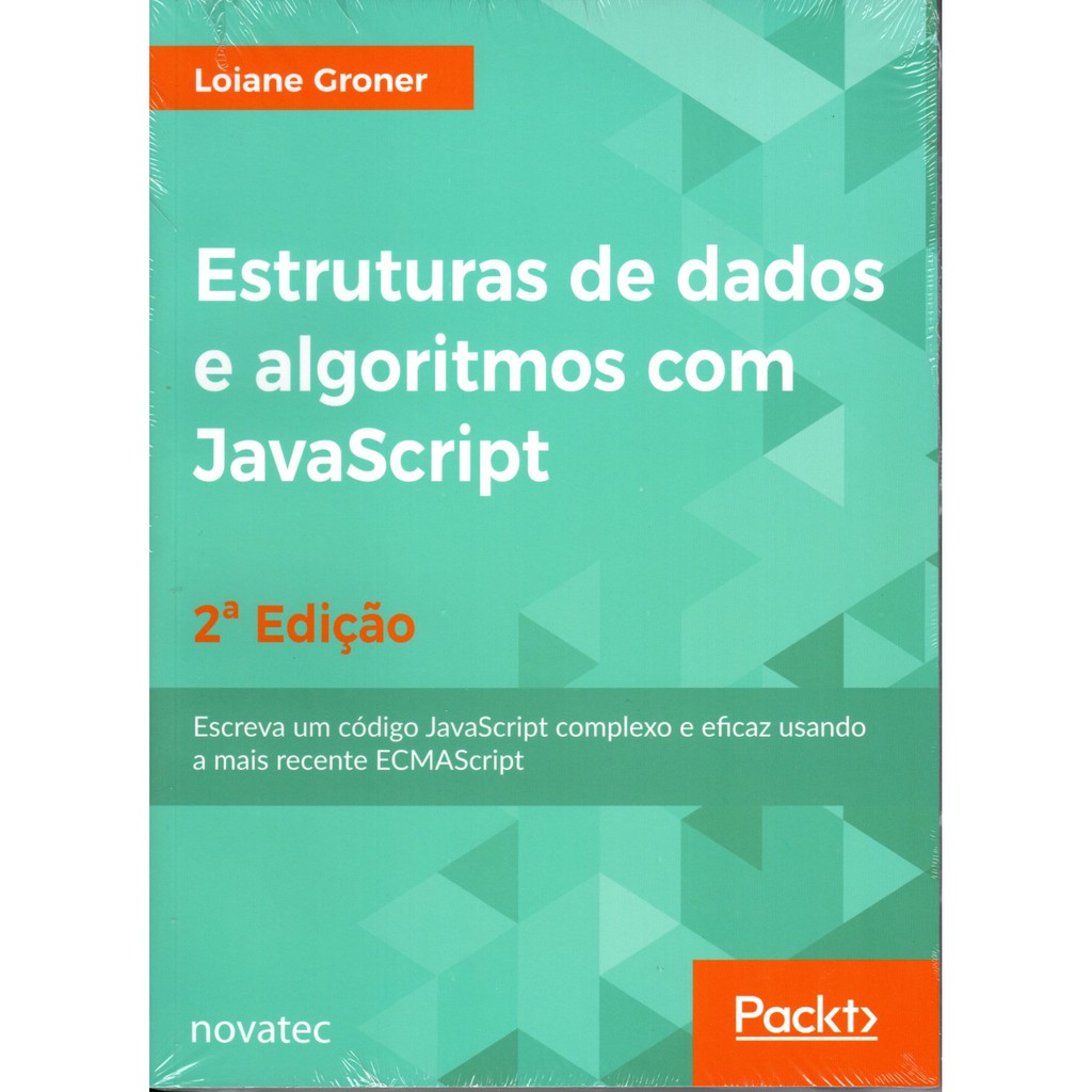 Estruturas de Dados e Algoritmos com JavaScript - 2ª edição | Shopee Brasil