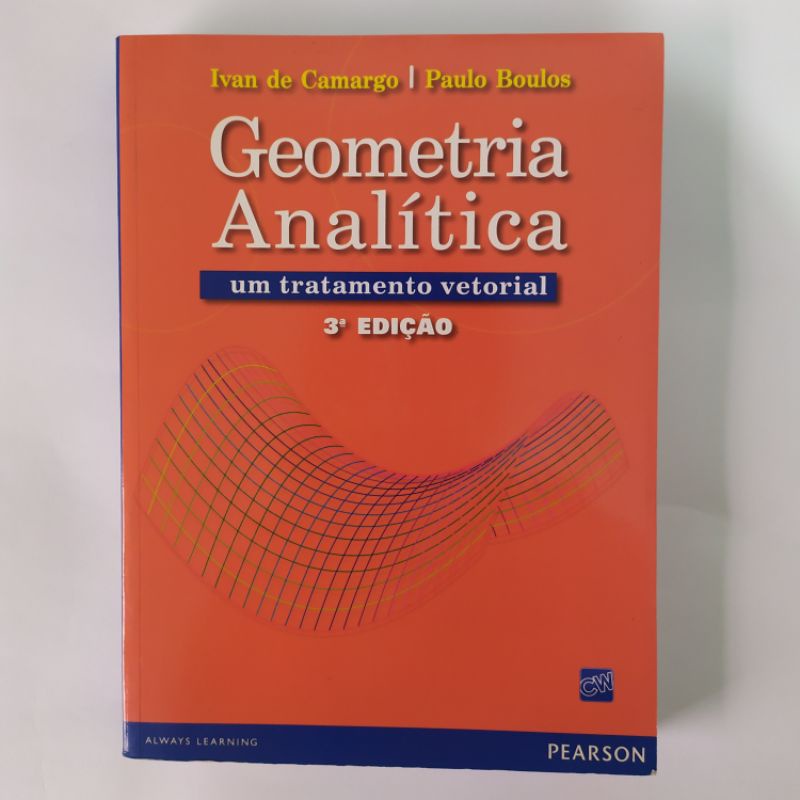 Livro Geometria Analítica Um Tratamento Vetorial | 3ª Edição | Ivan de ...