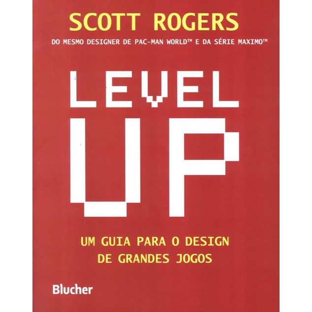 Livro - Level Up - Um Guia Para O Design De Grandes Jogos | Shopee Brasil