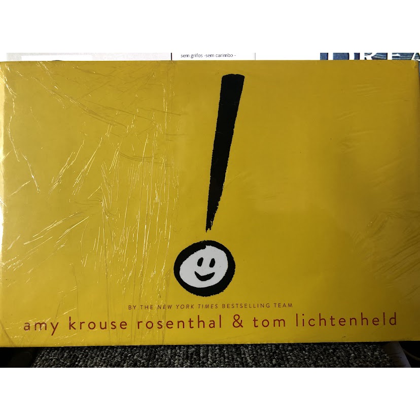 Exclamation Mark Amy Krouse Rosenthal; Illustrator Tom Lichtenheld ...