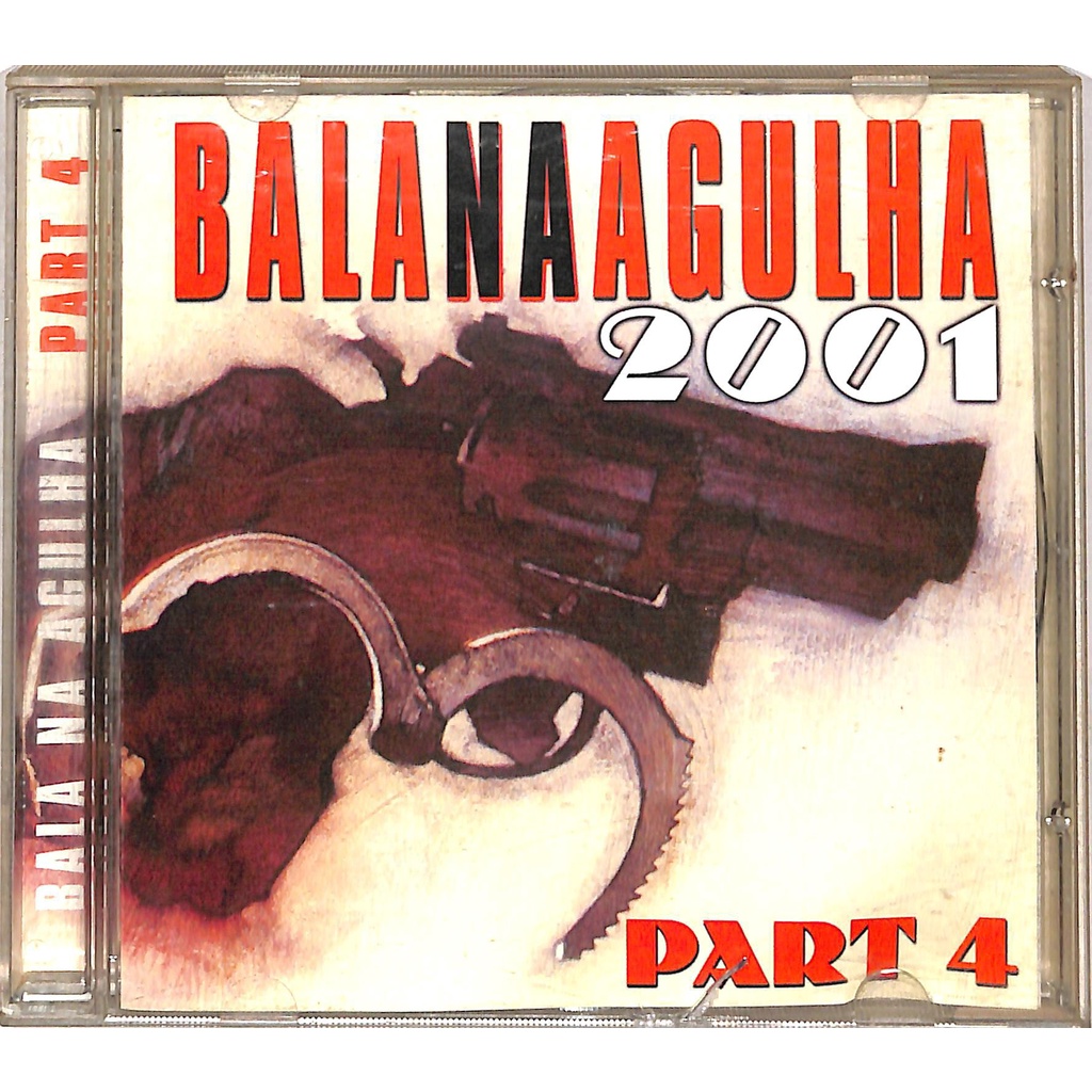 Bala Na Agulha 2001 Part 4 - Coletânea Hip Hop - Cd | Shopee Brasil