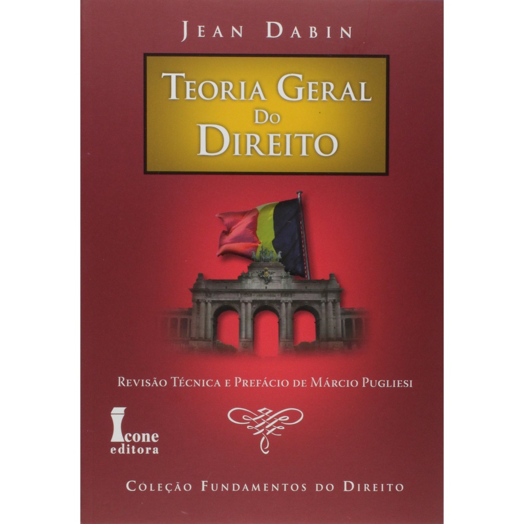 Teoria Geral Do Direito - Col. Fundamentos do Direito - Jean Dabin ...