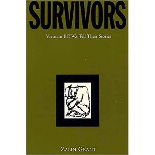 Survivors - Vietnam P O W.s Tell Their Stories - Zalin Grant | Shopee ...
