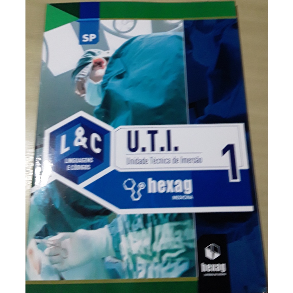 Apostila Hexag Medicina U.T.I Unidade Técnica De Imersão 1 - Ano 2019 ...