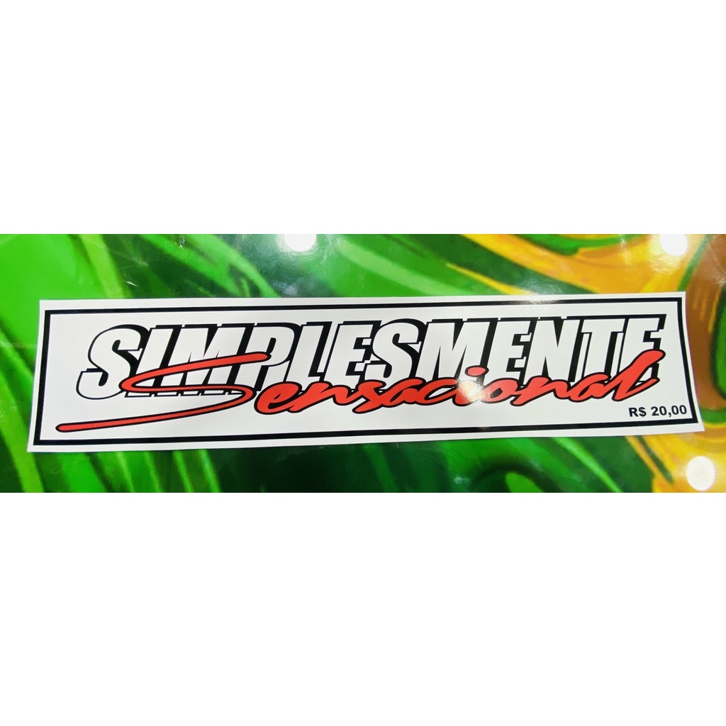 ADESIVO SIMPLESMENTE SENSACIONAL | Shopee Brasil
