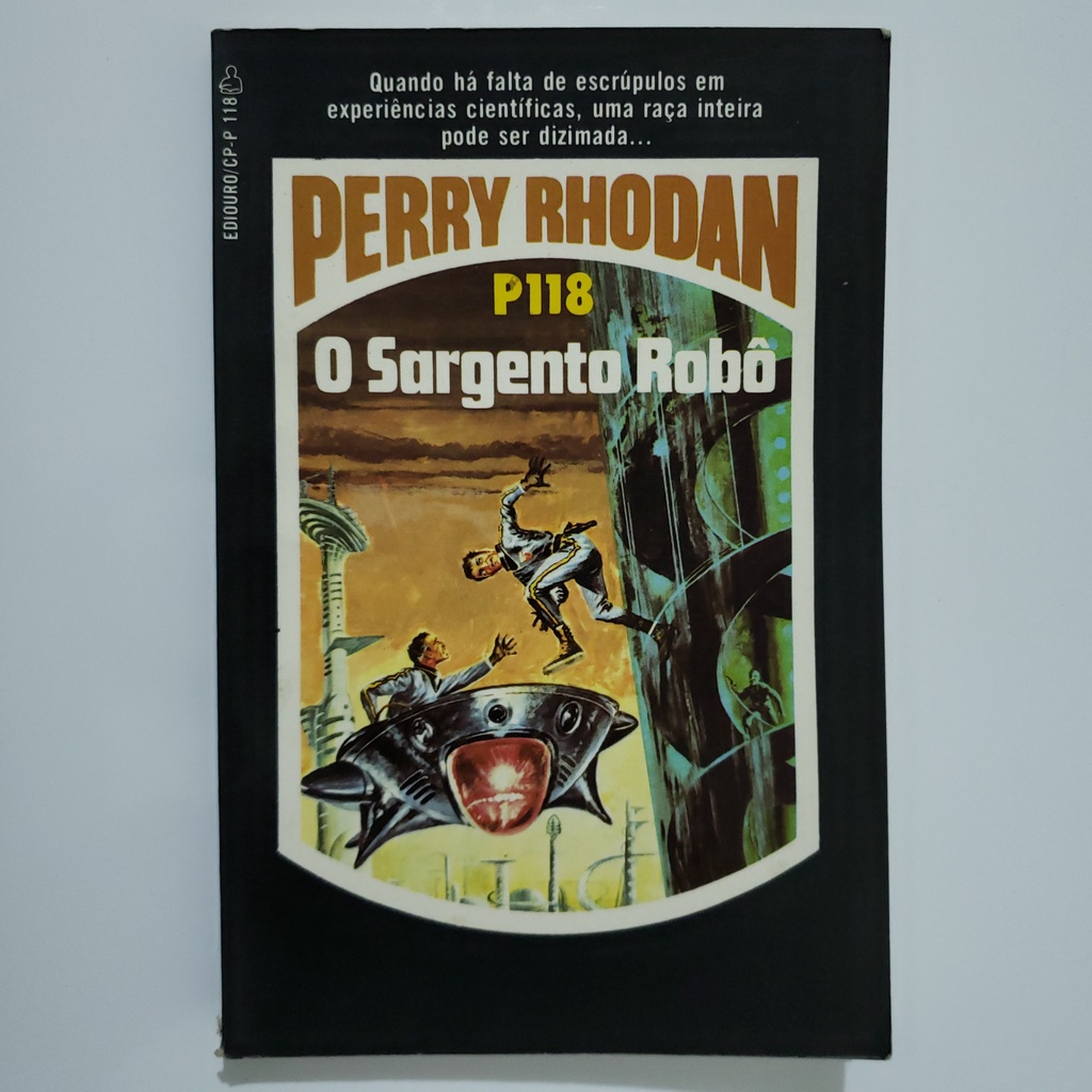 Perry Rhodan 118 : O Sargento Robô - 2ª Edição | Shopee Brasil