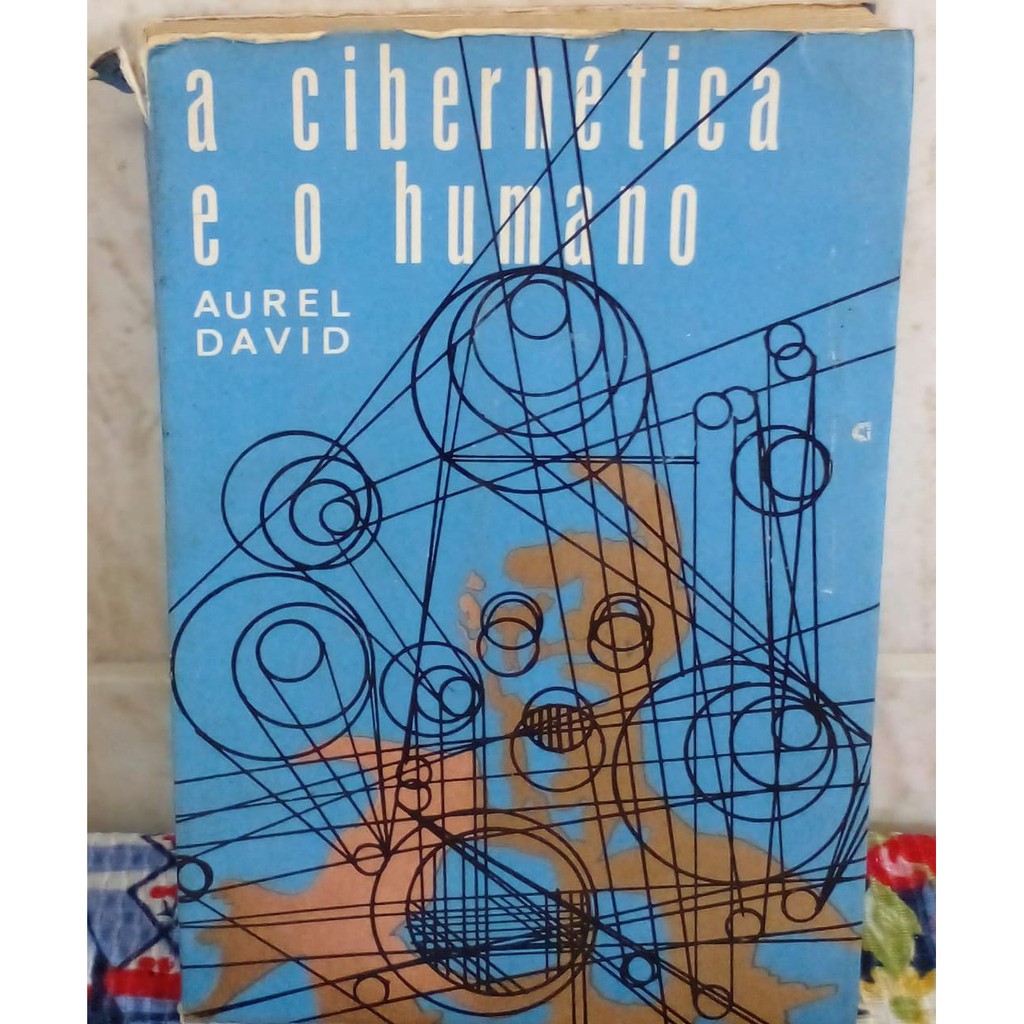 Livro A Cibernética e o humano - Aurel David | Shopee Brasil