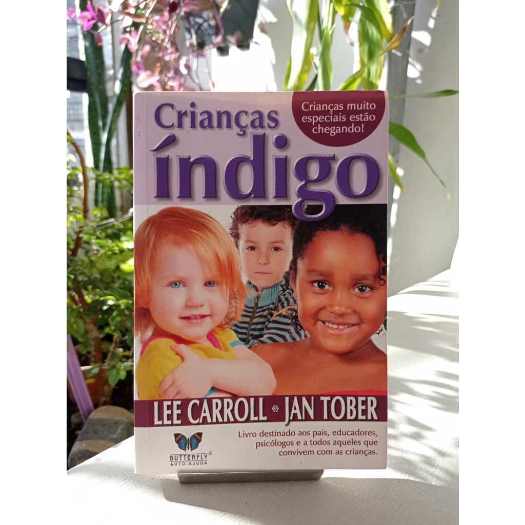 Crianças índigo Lee Carroll Jan Tober | Shopee Brasil