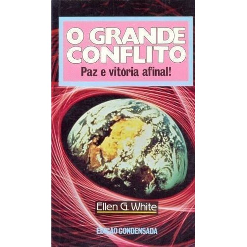 O Grande Conflito - Ellen G. White | Shopee Brasil