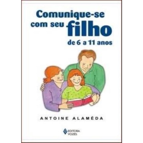 Livro - Comunique-Se Com Seu Filho - De 6 A 11 Anos | Shopee Brasil