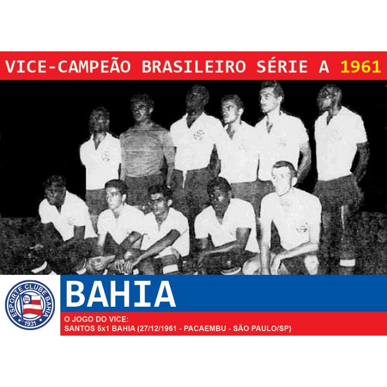 QUADRO HISTÓRICO 20x30 C/ MOLDURA E VIDRO: BAHIA VICE CAMPEÃO ...
