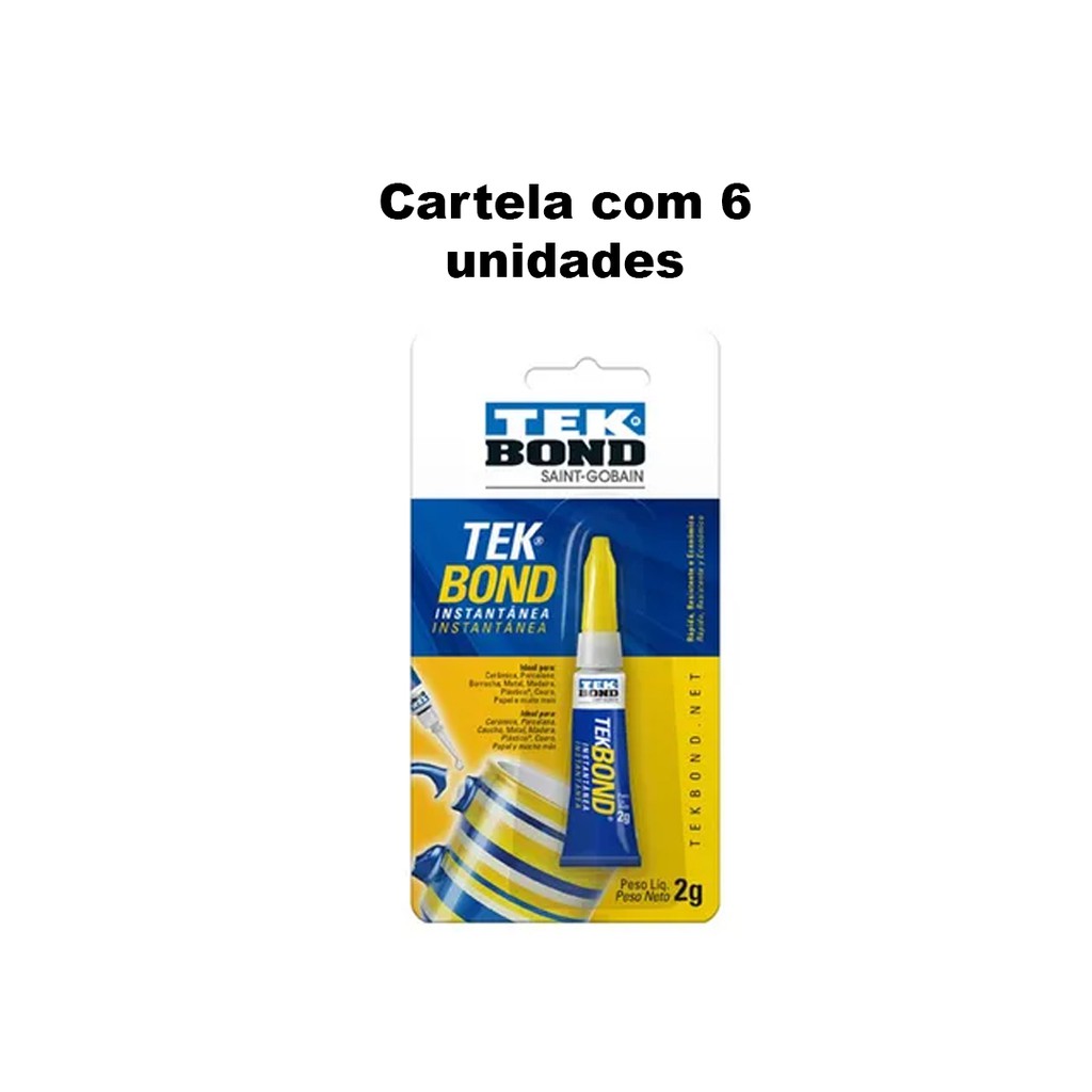 Super Cola Rápida-resistente Instantânea Tek Bond 2g (cartela c/ 6 ...