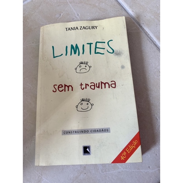 Livro “Limites sem trauma” de Tânia Zagury | Shopee Brasil