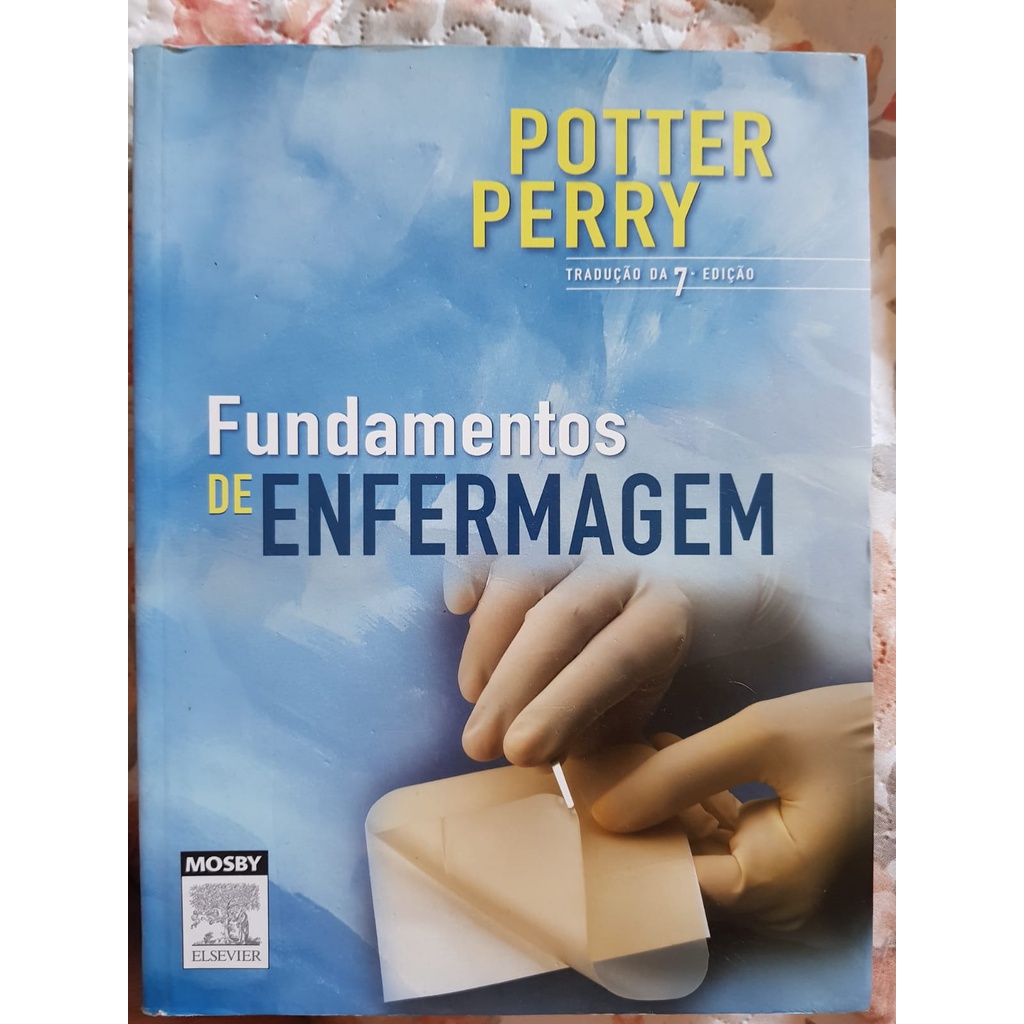 Livro Fundamentos de Enfermagem de Potter Perry | Shopee Brasil