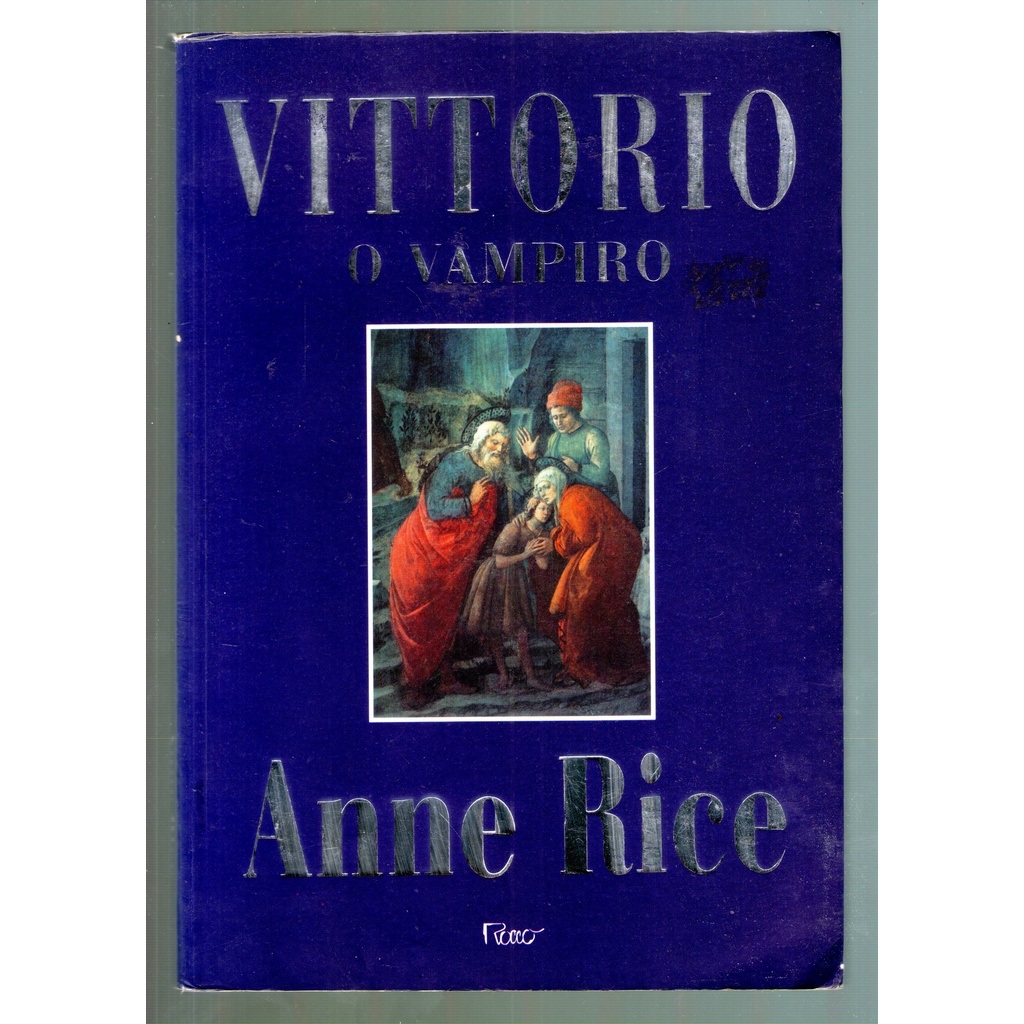 Livro: Vittorio o Vampiro - Anne Rice | Shopee Brasil