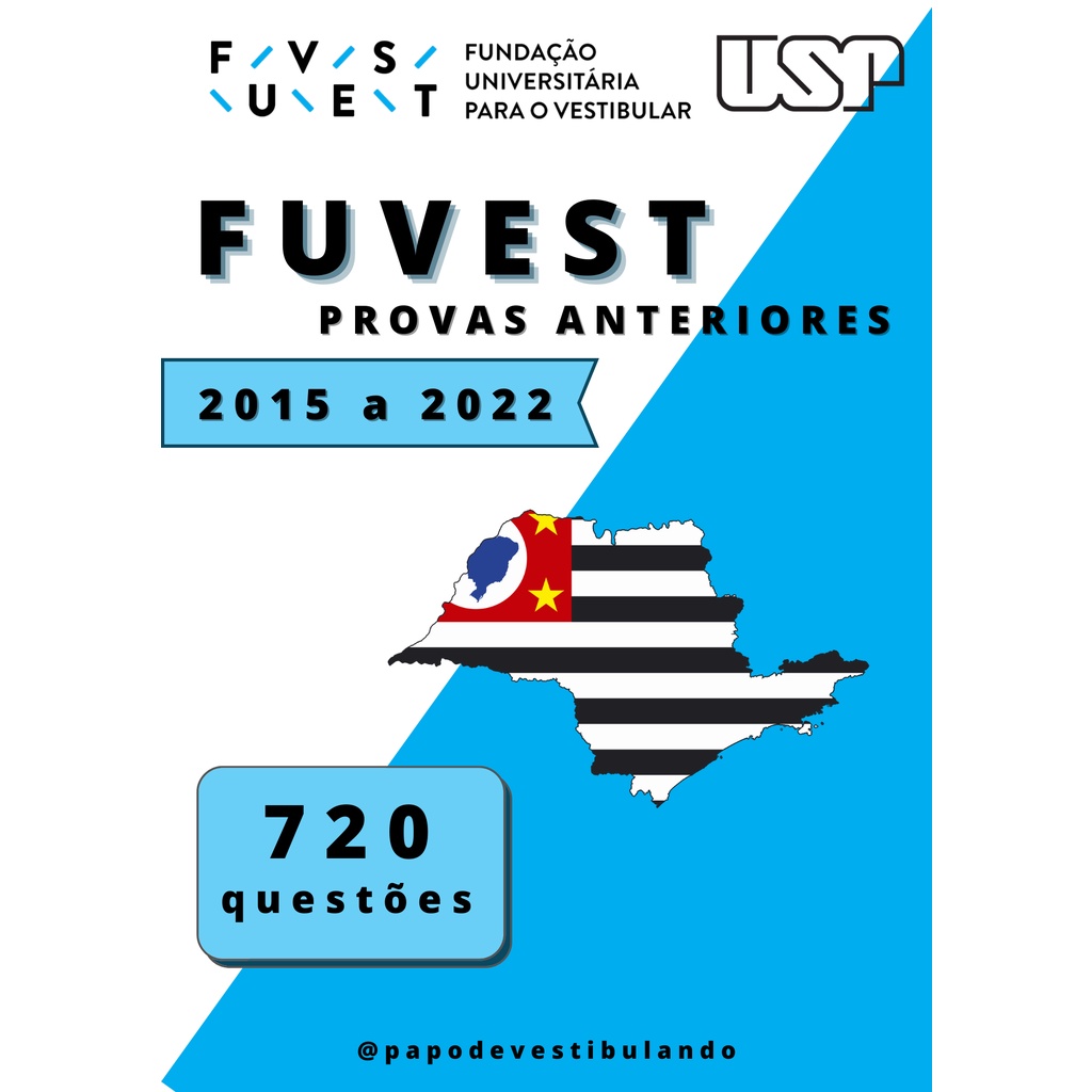 Provas anteriores FUVEST - 2016 a 2023 + gabarito, cartão-resposta e ...